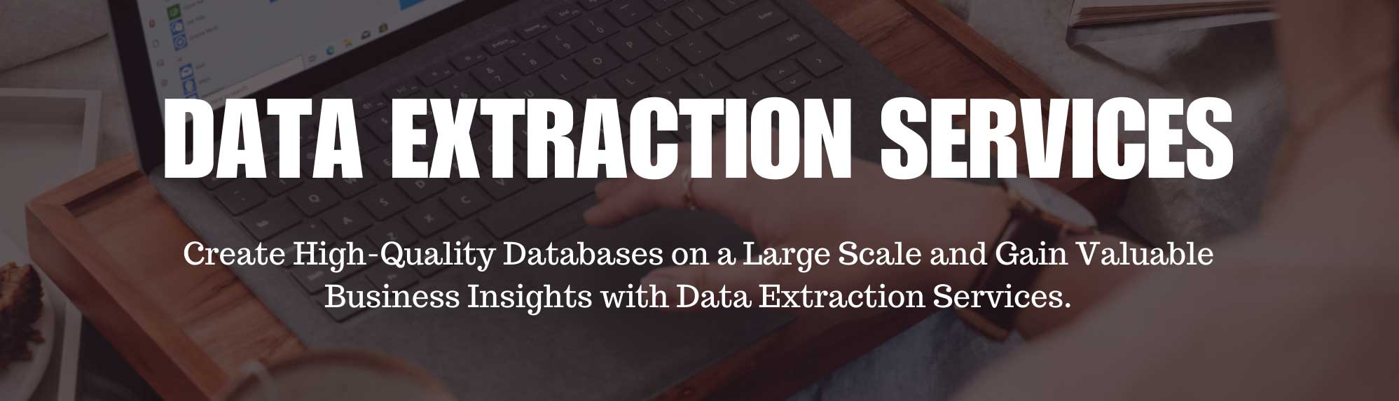 Outsource Data Extraction Services | BrixlinTech India Outsource Data Extraction Services | BrixlinTech India